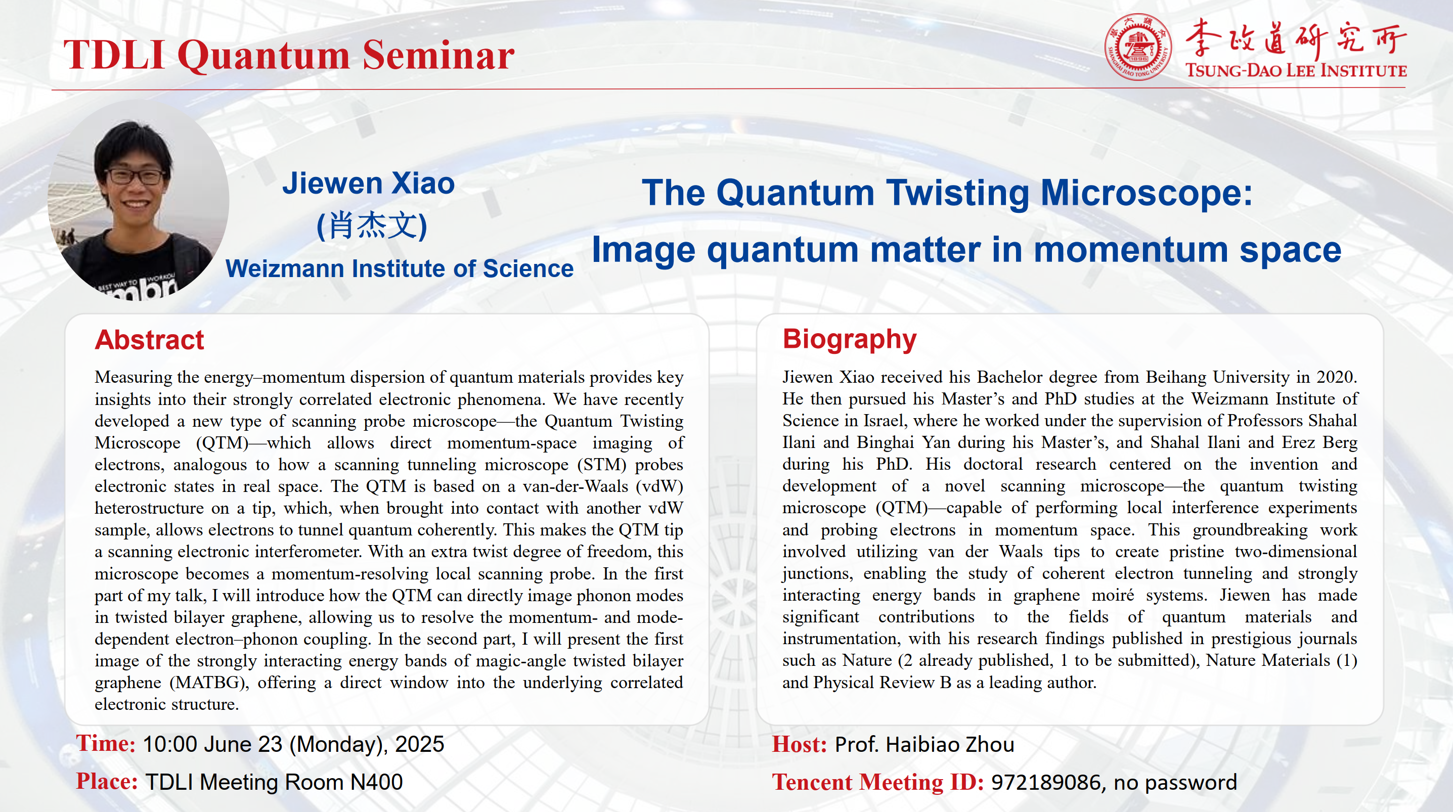 The Quantum Twisting Microscope: Image quantum matter in momentum space (23 June 2025) · TDLI-Indico